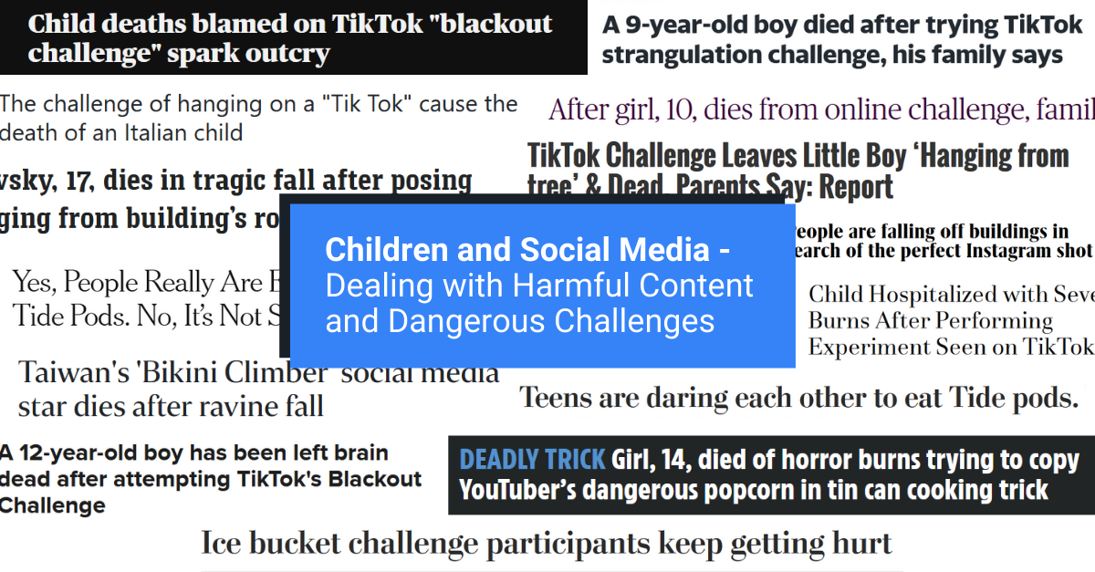 Children and Social Media - Dealing With Harmful Content and Dangerous ...